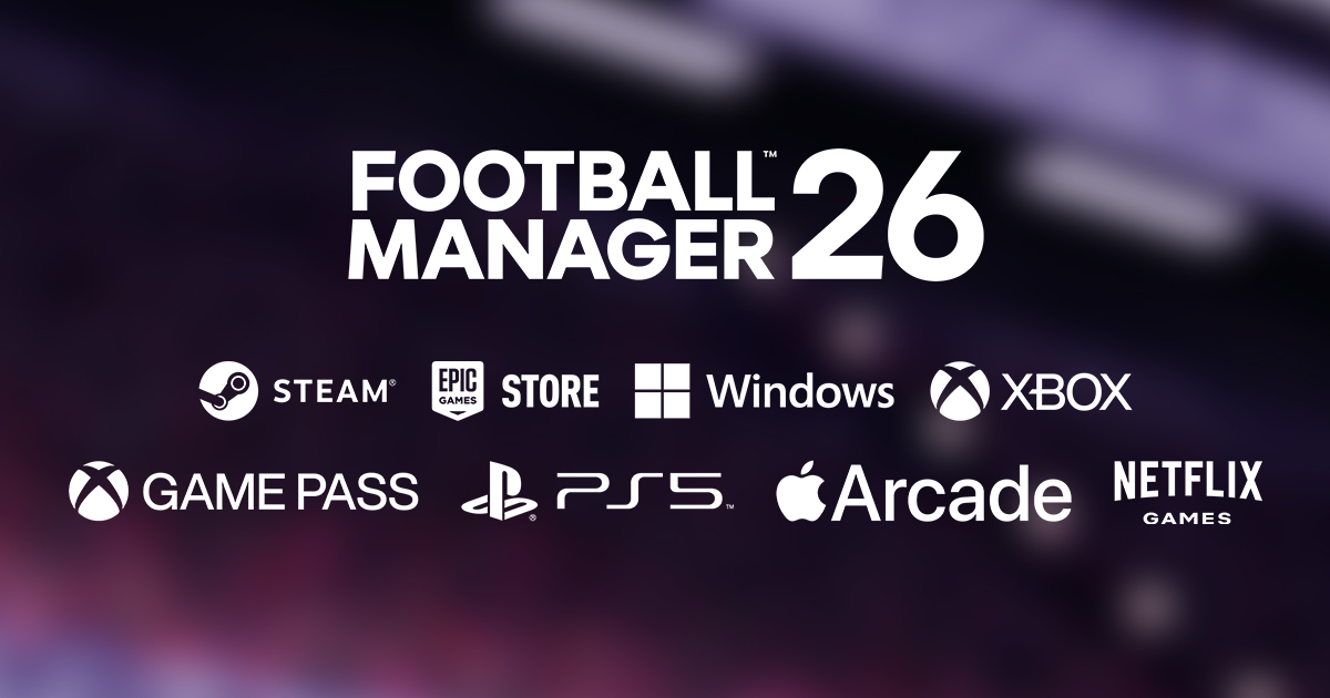 Football Manager 26 disponibile ora su varie piattaforme | Football Manager 26